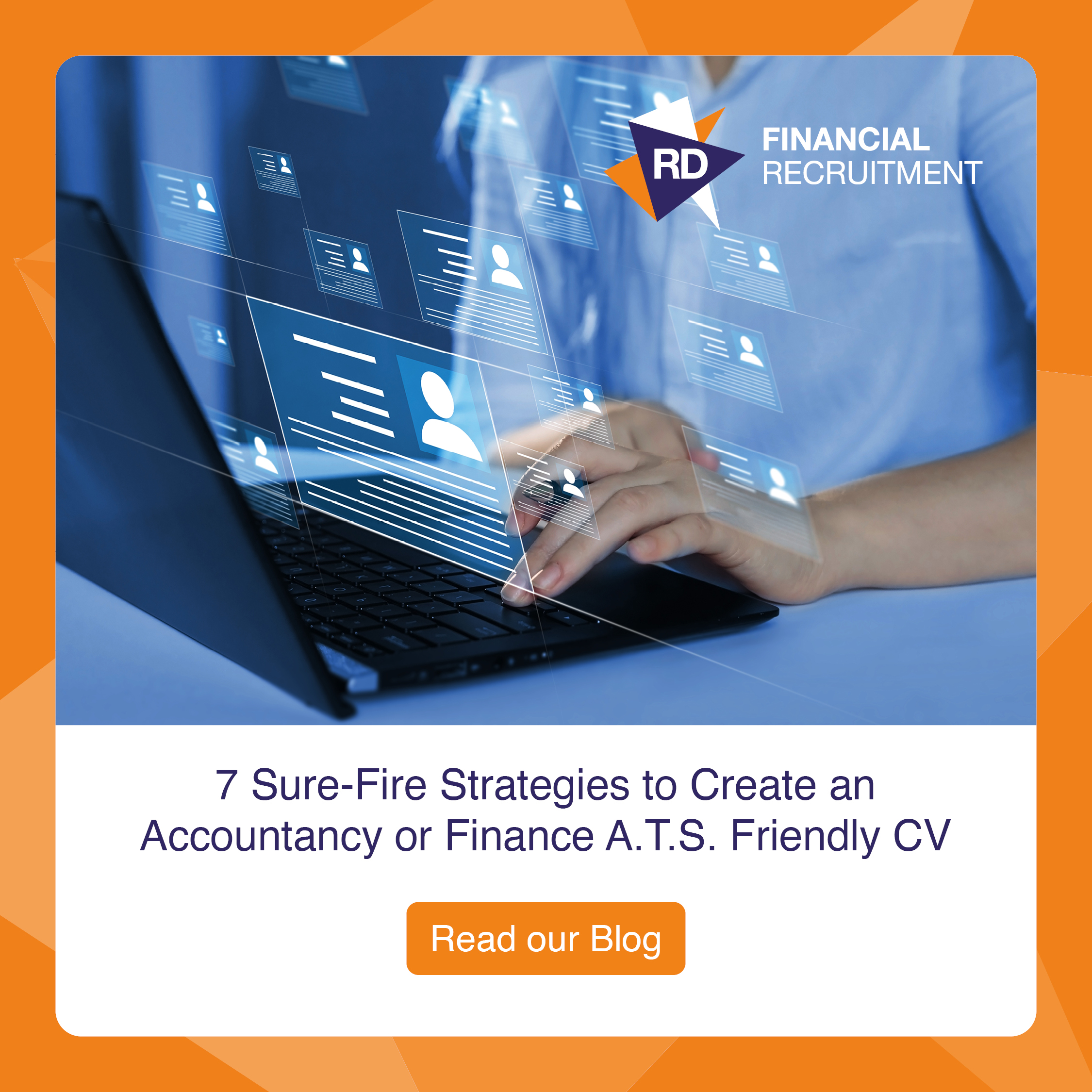 7 Sure-Fire Strategies To Create An Accountancy Or Finance A.T.S. Friendly CV - RD Financial ...