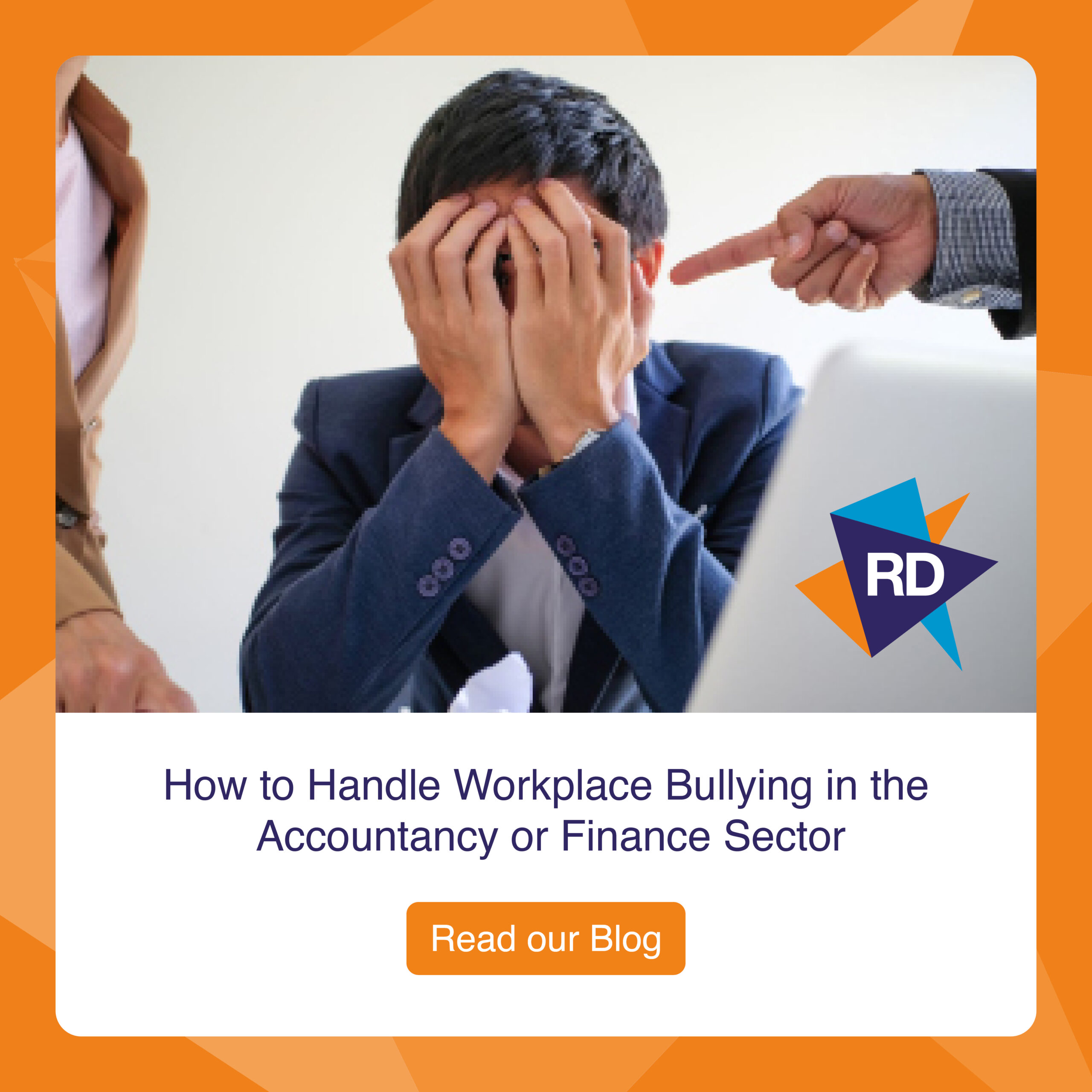 How to Handle Workplace Bullying in the Accountancy or Finance Sector ... How to Handle Workplace Bullying in the Accountancy or Finance Sector ...
