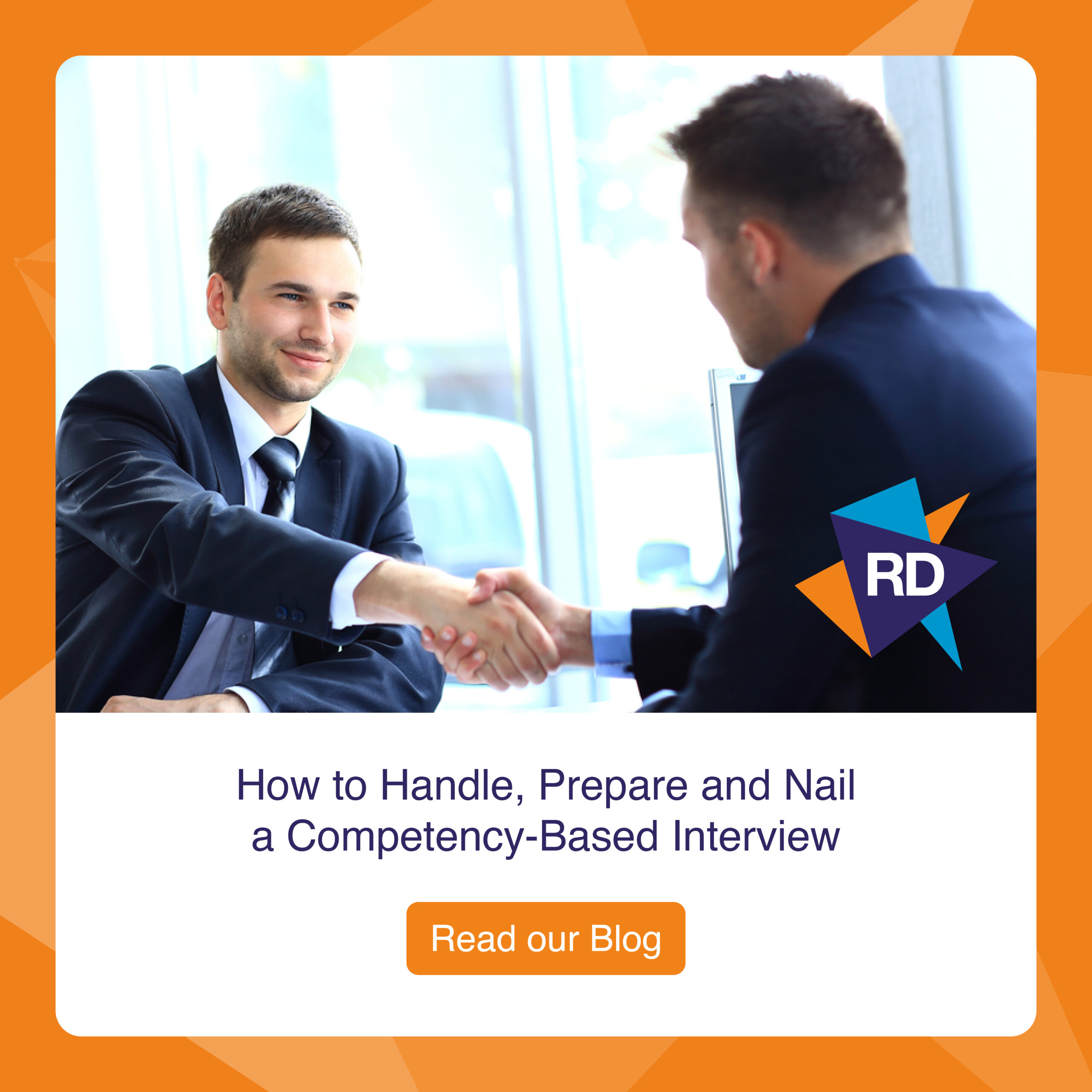 How to Handle, Prepare and Nail a Competency-Based Interview - RD ...